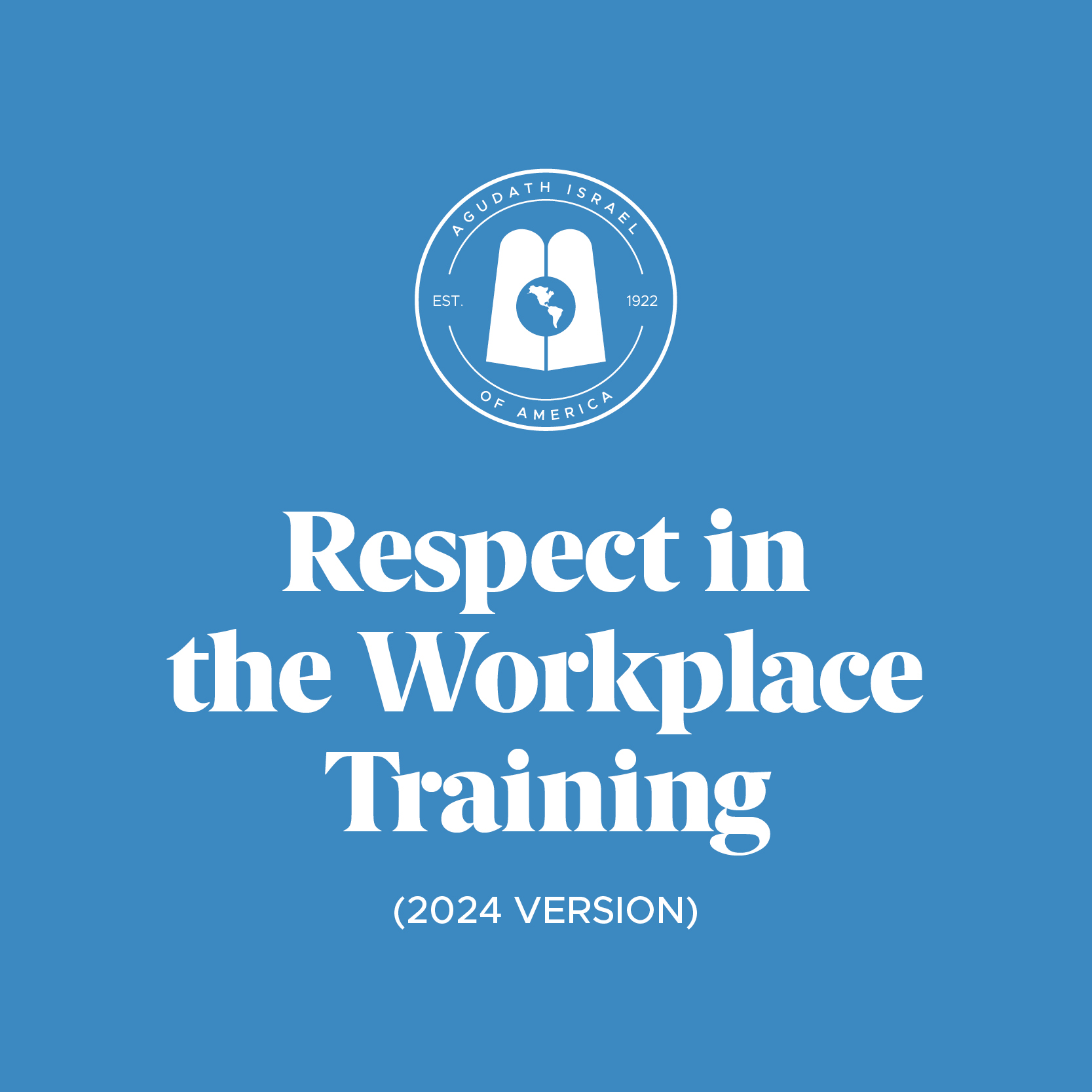 2024 Respect in the Workplace Training